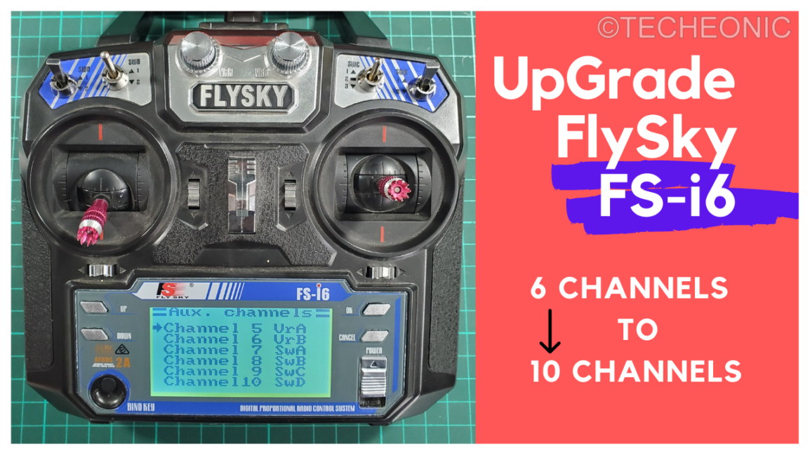 Upgrade Flysky Fs-i6 Firmware to 10 Channels - Techeonics